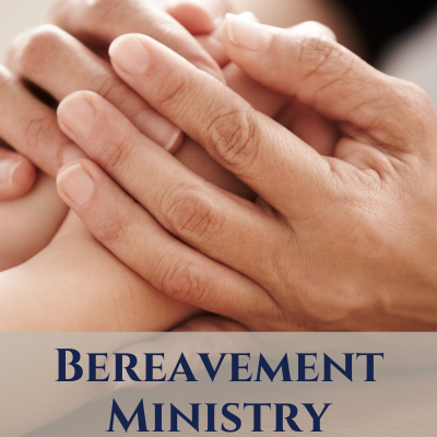 Bereavement Ministry