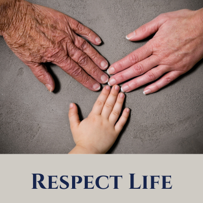 Respect Life